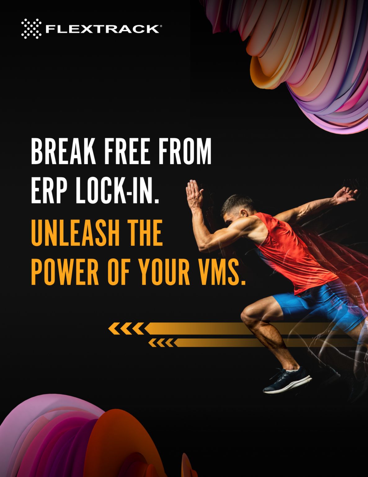 Break Free from ERP Lock-In: Unleash the Power of Your VMS - Flextrack