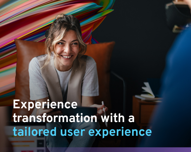 Experience transformation with a tailored user experience - Flextrack